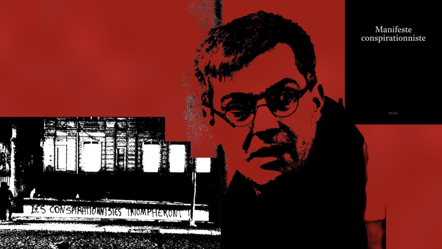 « Manifeste conspirationniste » : une ultragauche au Seuil de l’extrême droitisation ...