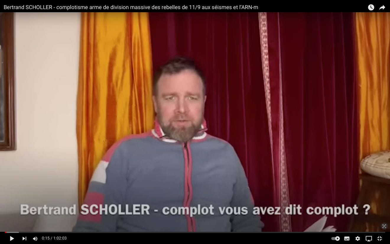 Bertrand Scholler - Conspiracy Watch | L'Observatoire du conspirationnisme